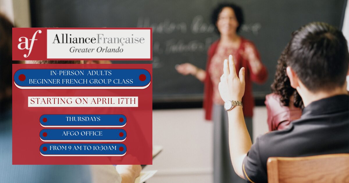 New Beginner French Class for Adults – Starting April 17th! - AFGO