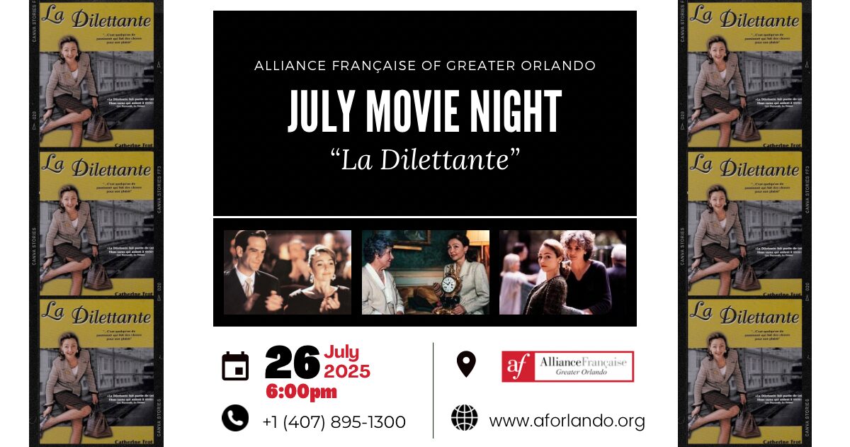 July Movie Night – La Dilettante - AFGO
